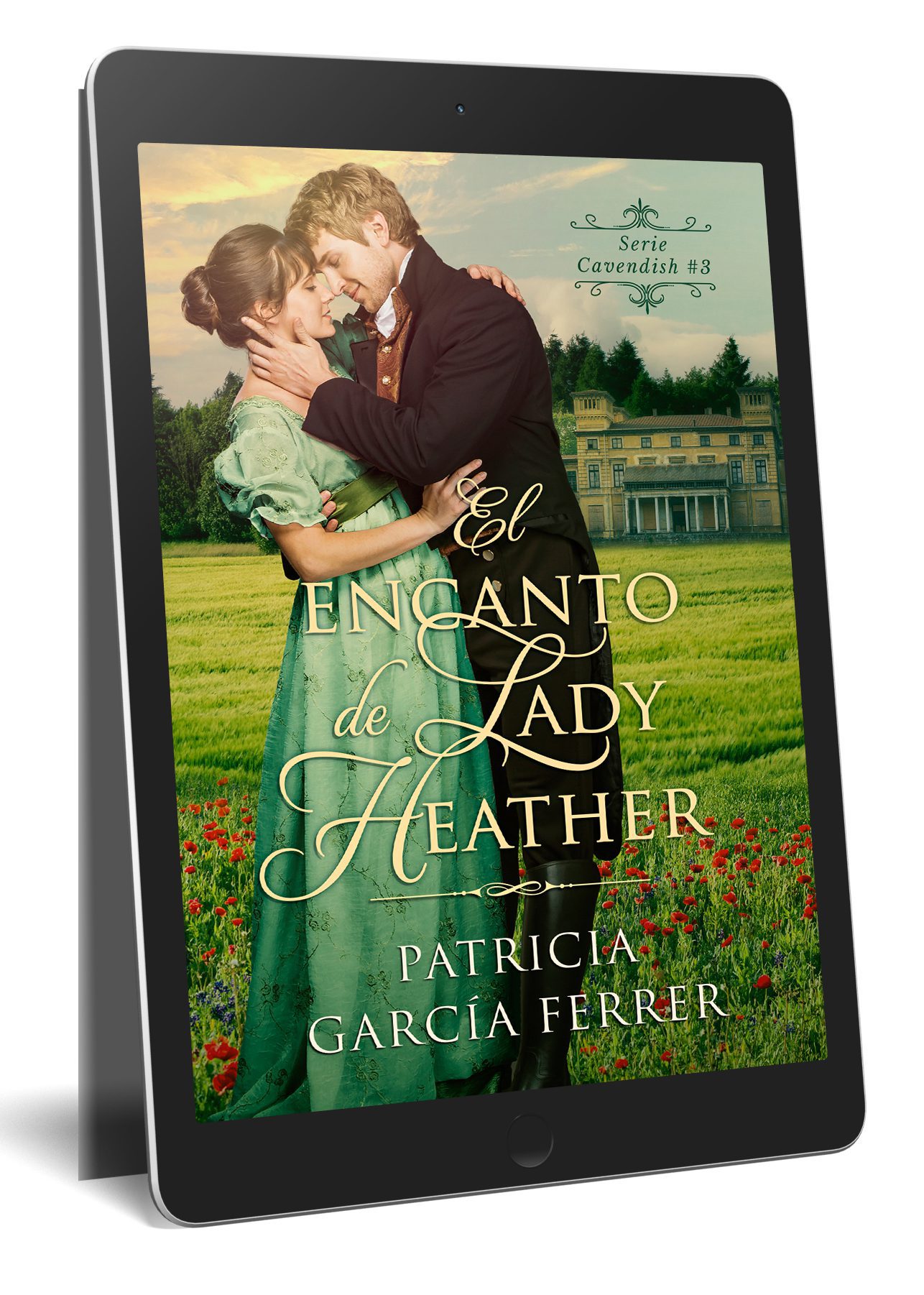 El encanto de Lady Heather - PATRICIA GARCÍA FERRER